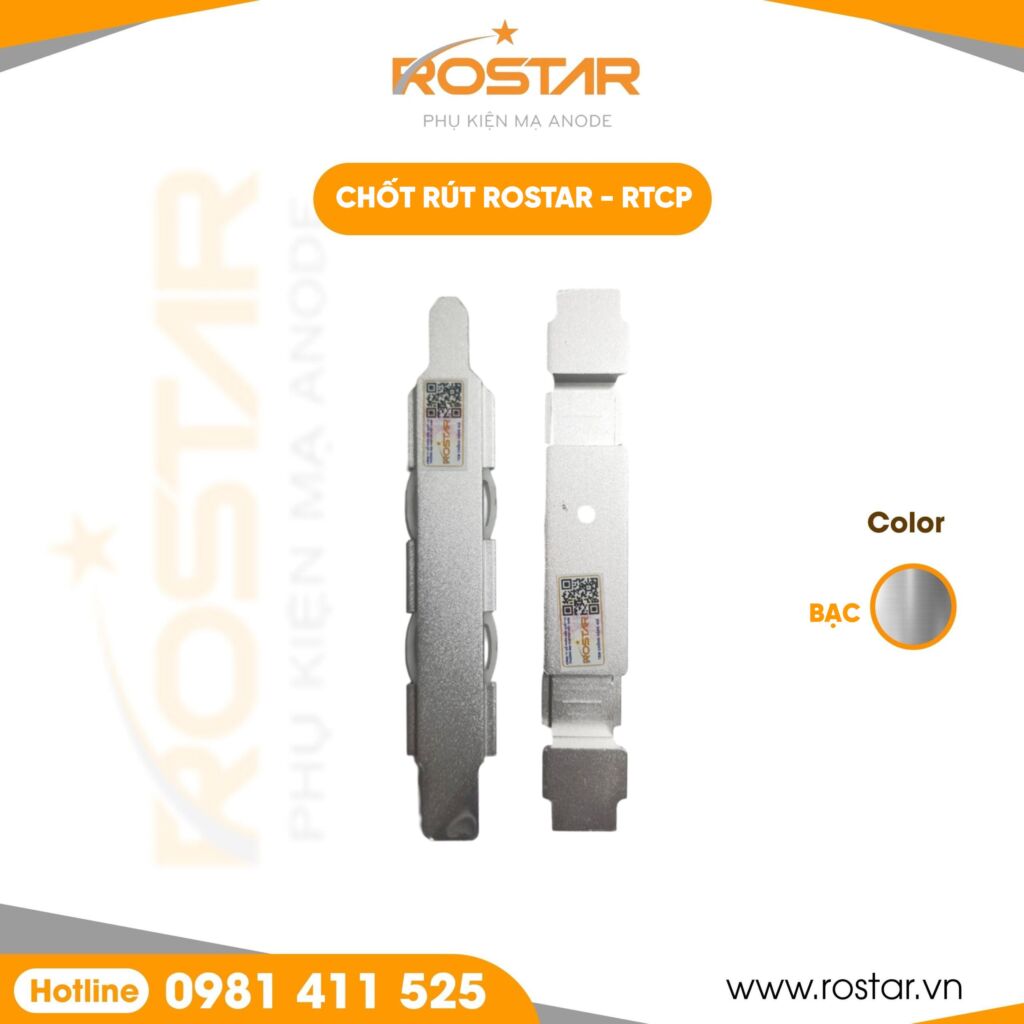 CHỐT RÚT ROSTAR - RTCP - Phụ kiện mạ anode - bản lề - tay nắm - khóa ...